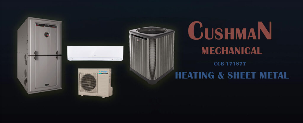 Hero Home Archives - Cushman Mechanical Heating & Sheet Metal